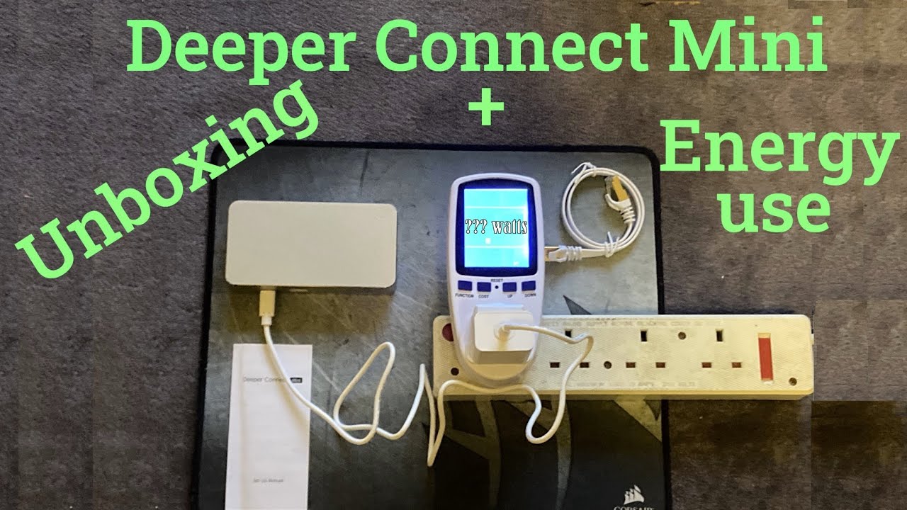 Deeper Connect Mini Unboxing and Energy Consumption - YouTube