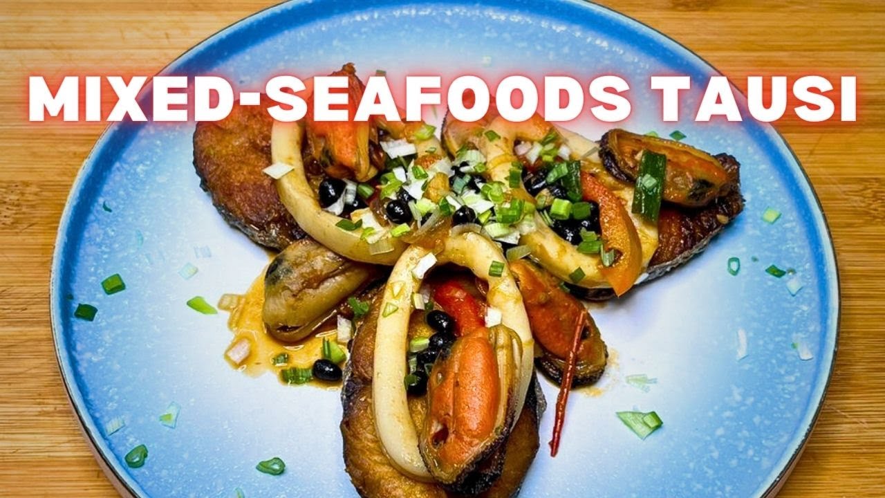 Seafood Tausi: Ideal For Lent's Meatless Meals - YouTube