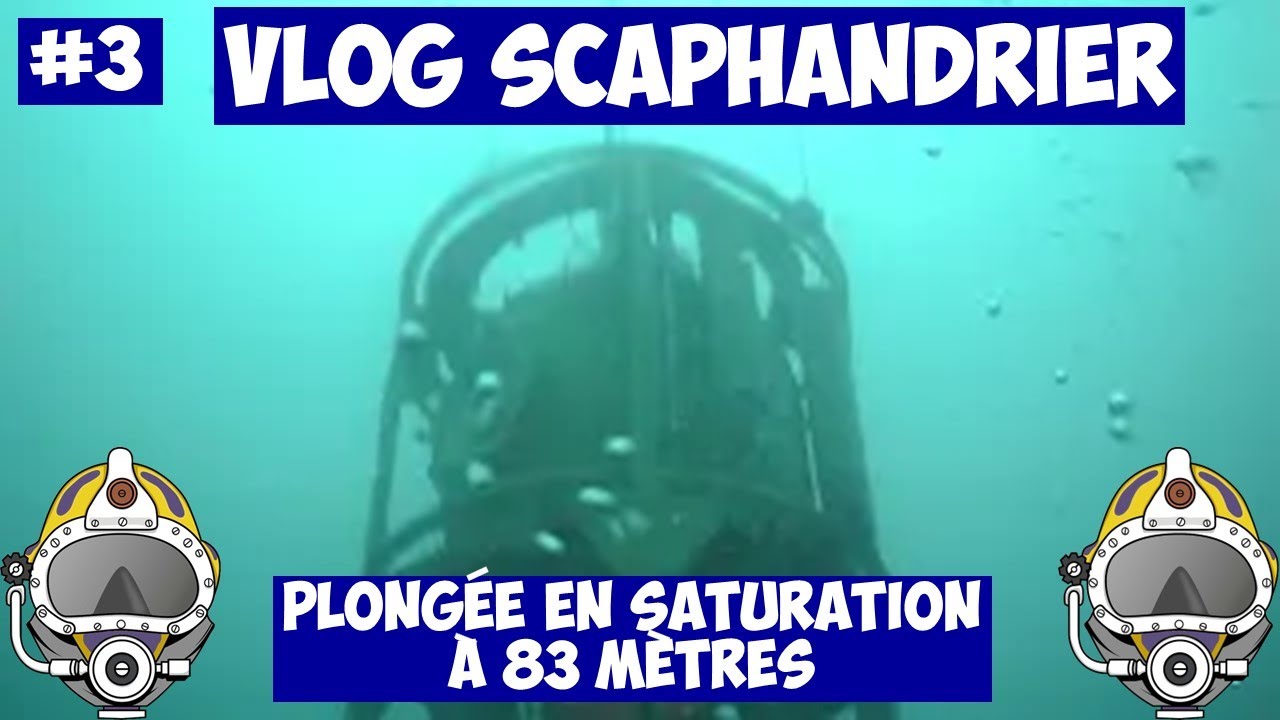 VLOG SCAPH #3: Première plongée en saturation à 83 mètres ! - YouTube