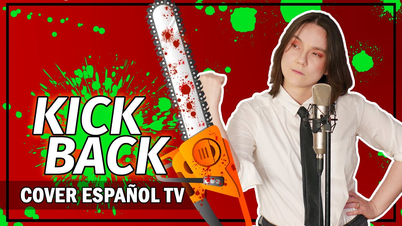 Chainsaw Man OP KICK BACK (Cover Español) - Iris - YouTube