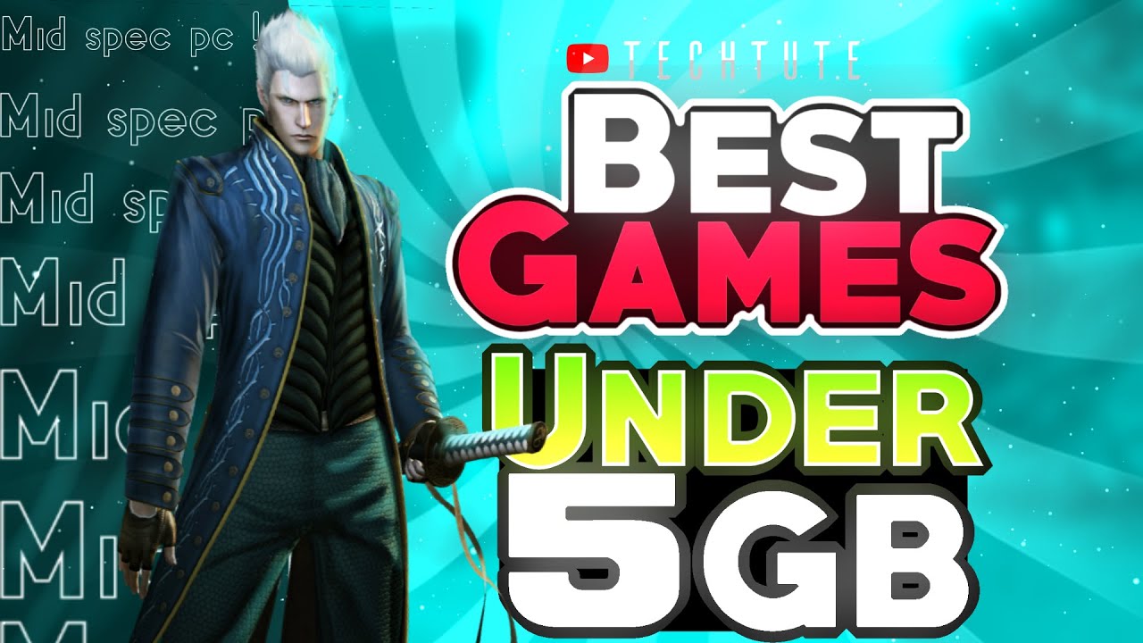 Best games for low end pc under 5gb | Games under 5gb for mid-spec pc ...