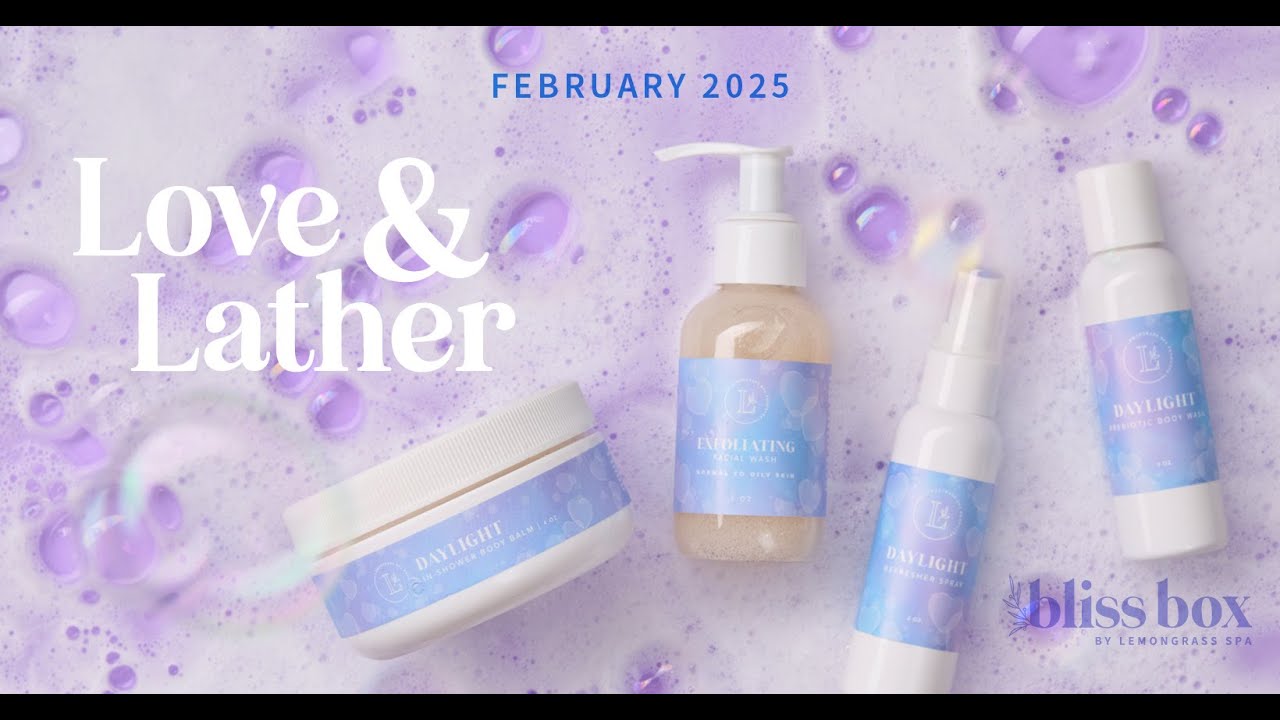 Love & Lather | February 2025 Bliss Box Commercial - YouTube