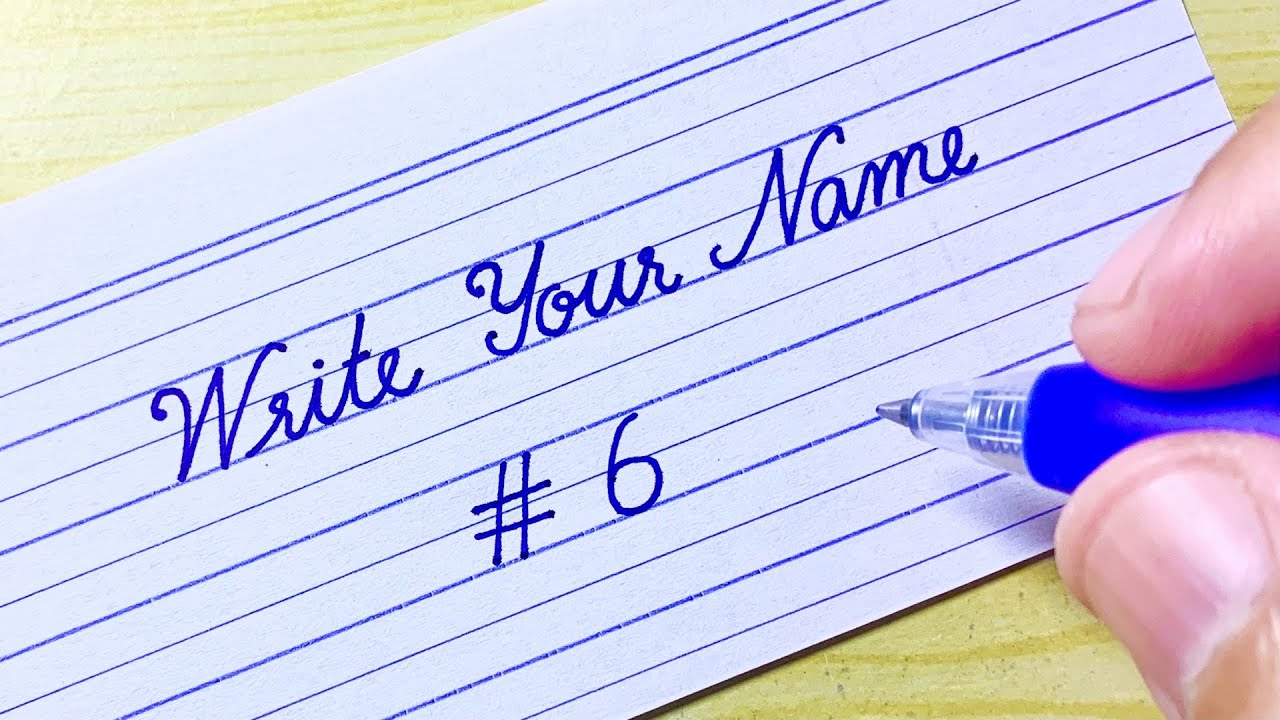 Write your name in beautiful cursive handwriting #6 - YouTube