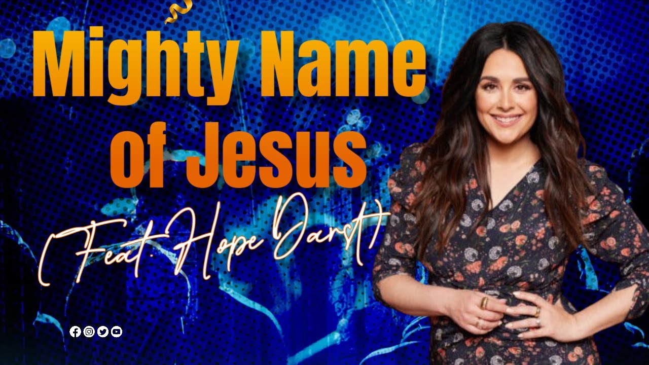 Mighty Name of Jesus (Feat. Hope Darst) – The Belonging Co | Lyrics ...