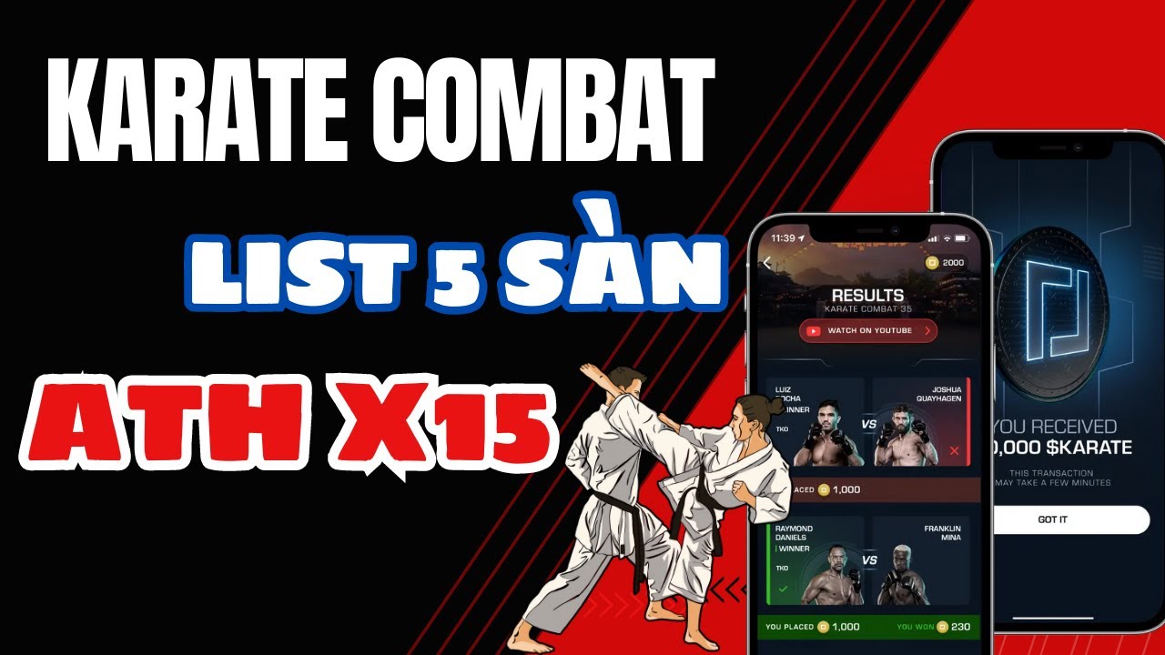 Review Dự Án Karate Combat - KARATE token List Cùng Lúc 5 Sàn với ATH ...