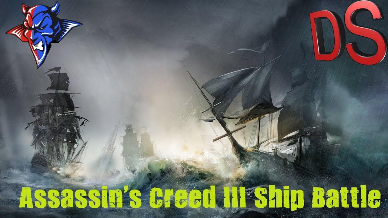 Assassin's Creed III Ship Battle Gameplay (PC) (HD) - YouTube