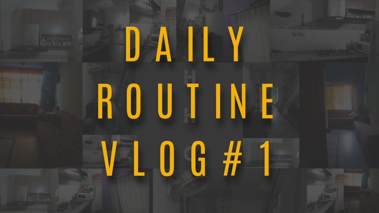 First Vlog of Daily Routine!!!! - YouTube