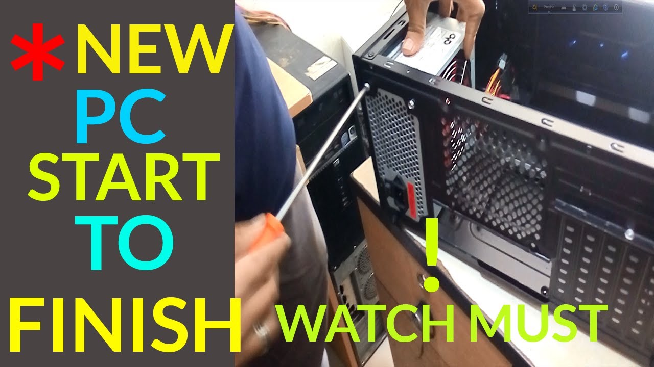 New PC setting -start to finish - YouTube