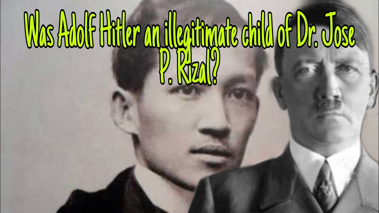 socsciTV: Was Adolf Hitler an illegitimate child of Dr. Jose P. Rizal ...