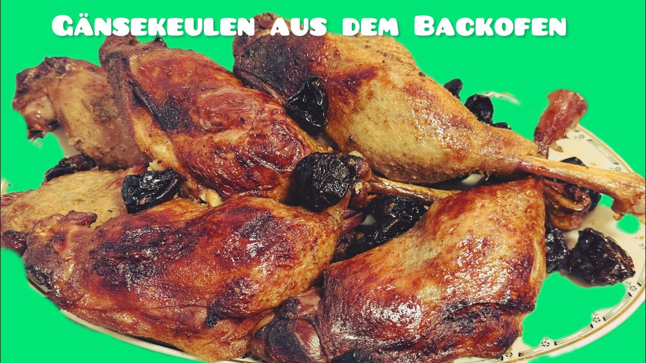 Zarte Gänsekeulen im Backofen ganz einfach zubereiten! Rezept Gans zubereiten - YouTube