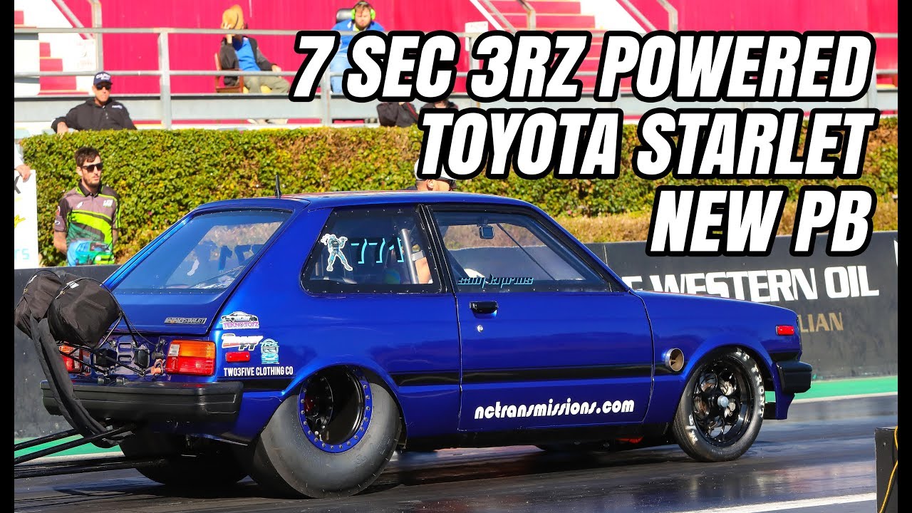 NEW PB 7.63 @ 176MPH SAM KIPRIOS 3RZ TOYOTA STARLET WILLOWBANK RACEWAY ...
