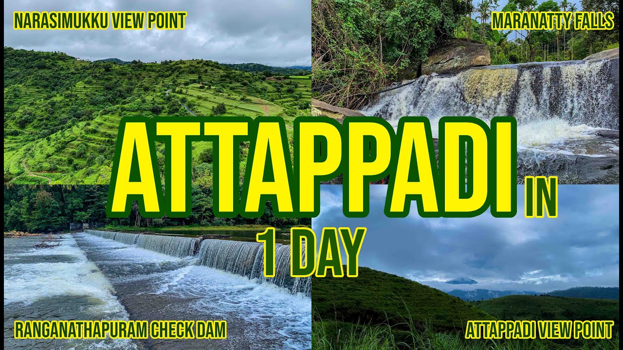 Coimbatore - Attappadi | 1Day in Attappadi | Best places to visit in ...