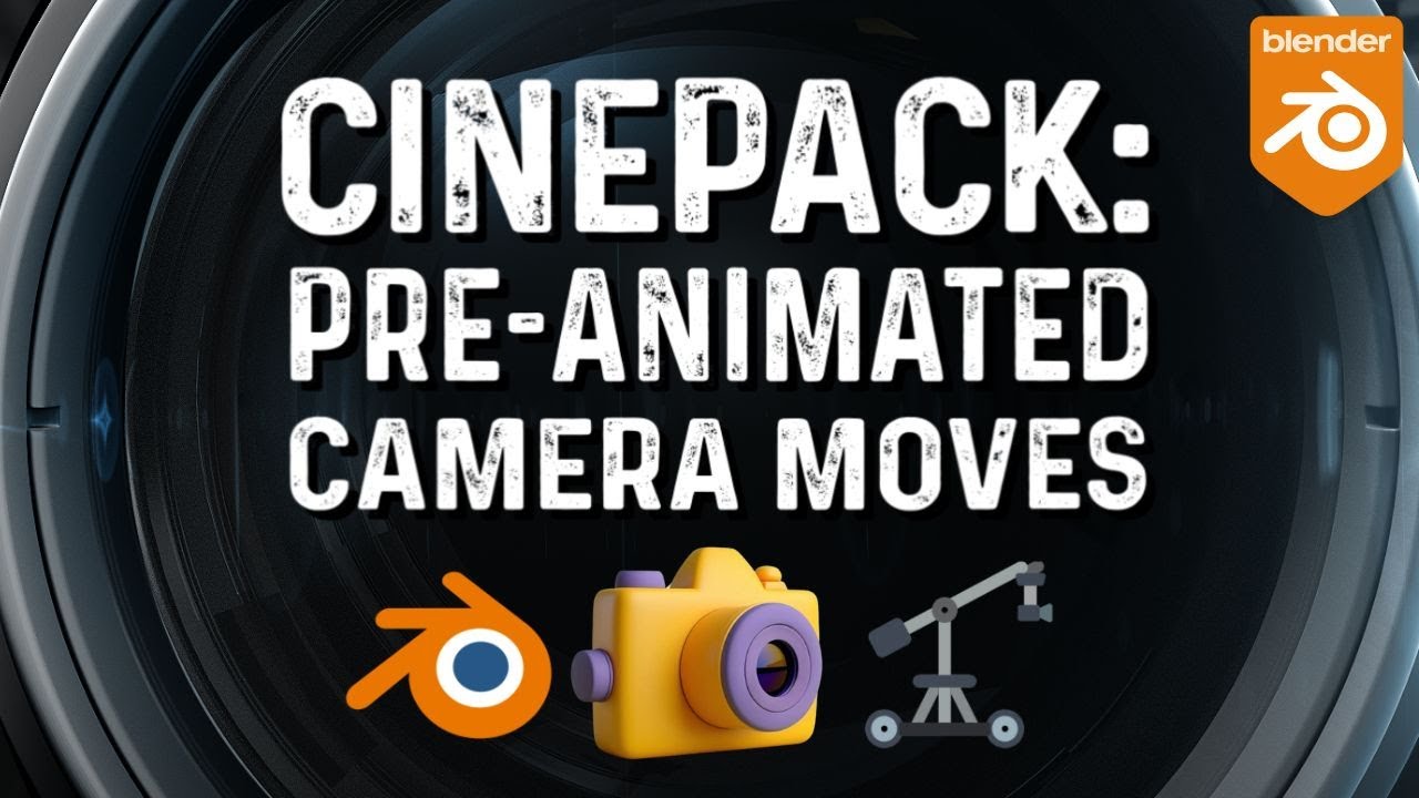 Enhance Your Blender Projects with Cinepack : Pre-Animated Camera Moves for Blender - YouTube