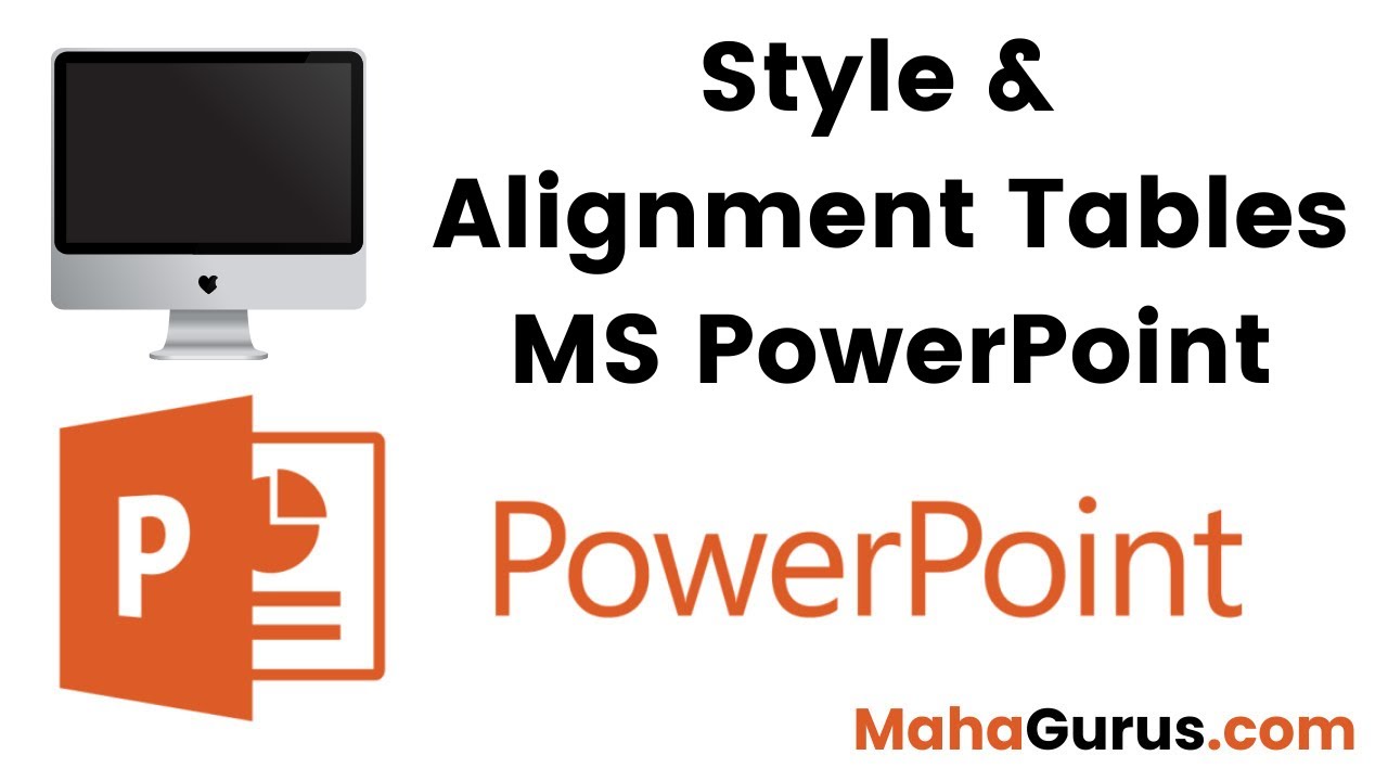 How To Style Arrange Align Table In PowerPoint Presentation Format Table In MS Powerpoint how-to-style-arrange-align-table-in-powerpoint-presentation-format-table-in-ms-powerpoint