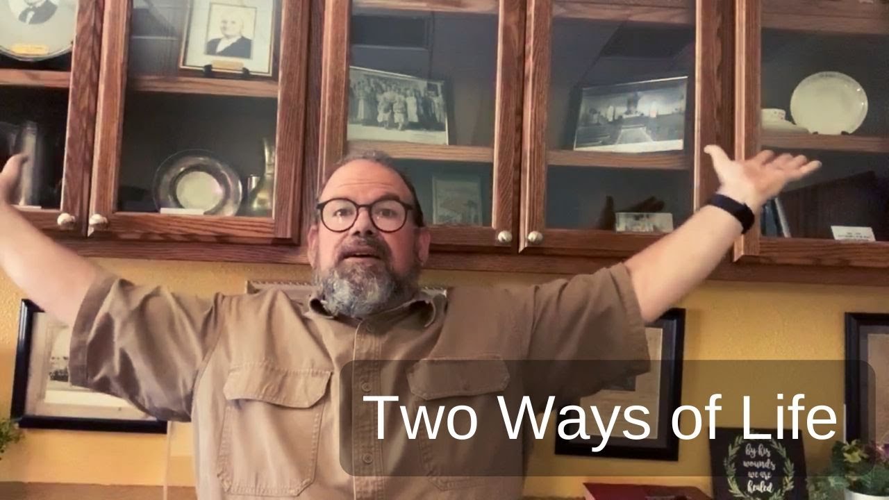 Two Ways of Life - YouTube