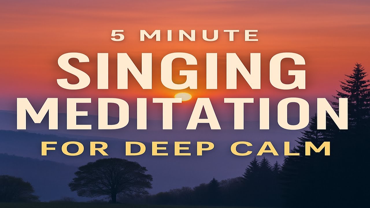 5 Minute Vocal Meditation | Soothing Singing for Stress Relief - YouTube
