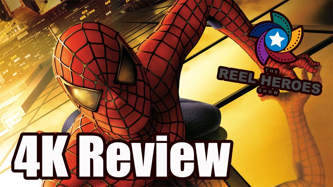 Spider-Man (2002) 4K Blu-Ray Review! - YouTube
