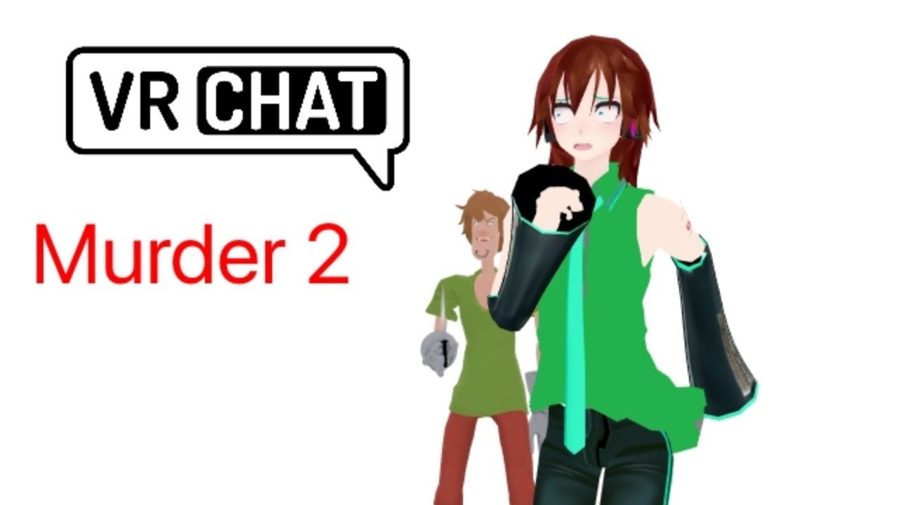 Murder Mystery Party (Lets play Live VrChat Murder 2 edition) - YouTube