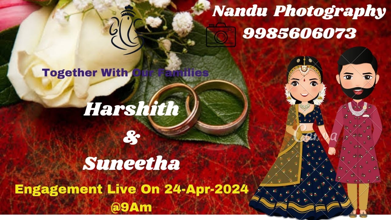 Harshith With Suneetha Engagement Live On 24-Apr-2024@9Am - YouTube