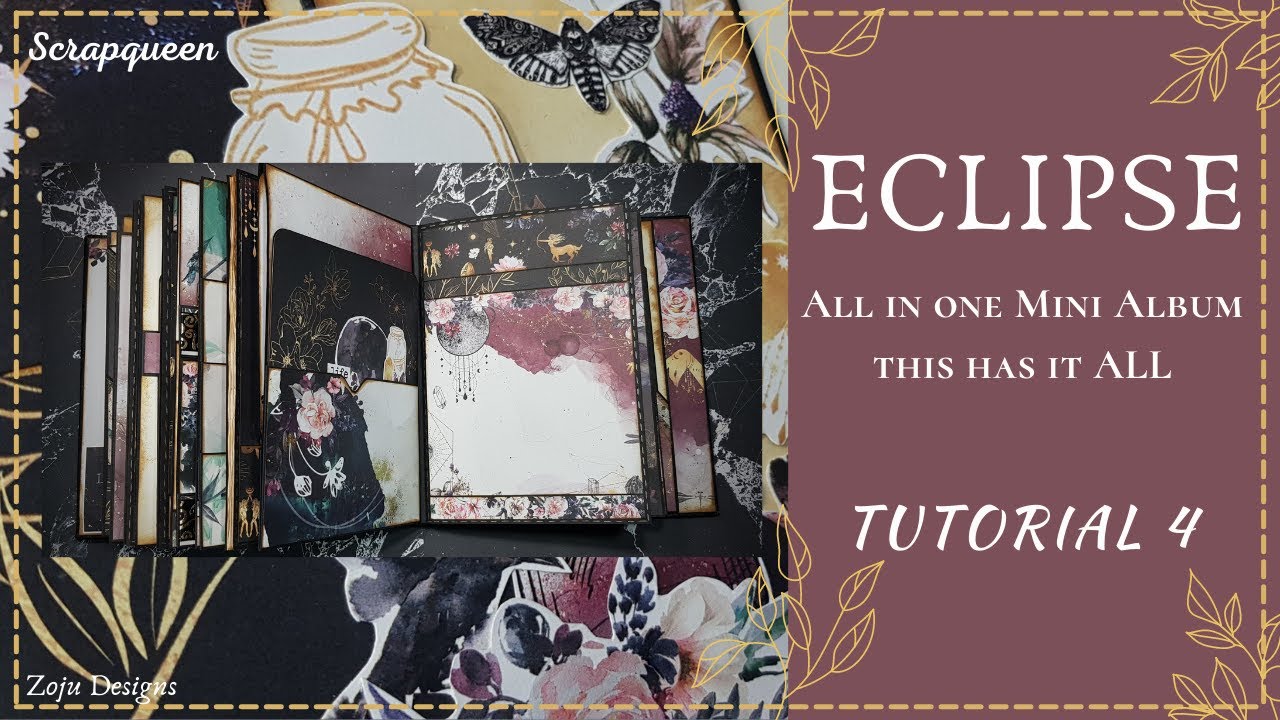 Tutorial 4 Eclipse all in one scrapbook MINI ALBUM / JOURNAL / DIARY ...
