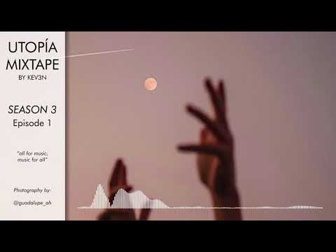 Utopía Mixtape by KEV3N - Season 3 - Episode 1 (14/06/2020)