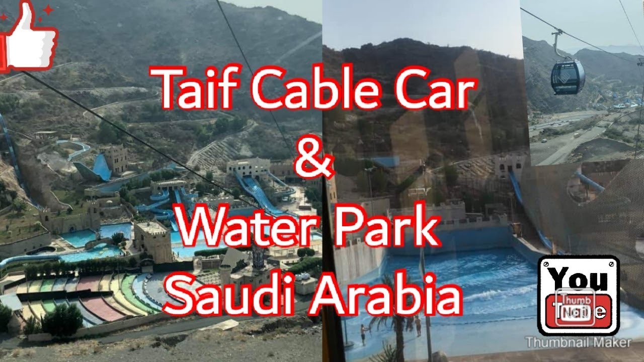 Taif Cable Car | الطائف Chair lift | Water Amusement Park Taif Shafa ...