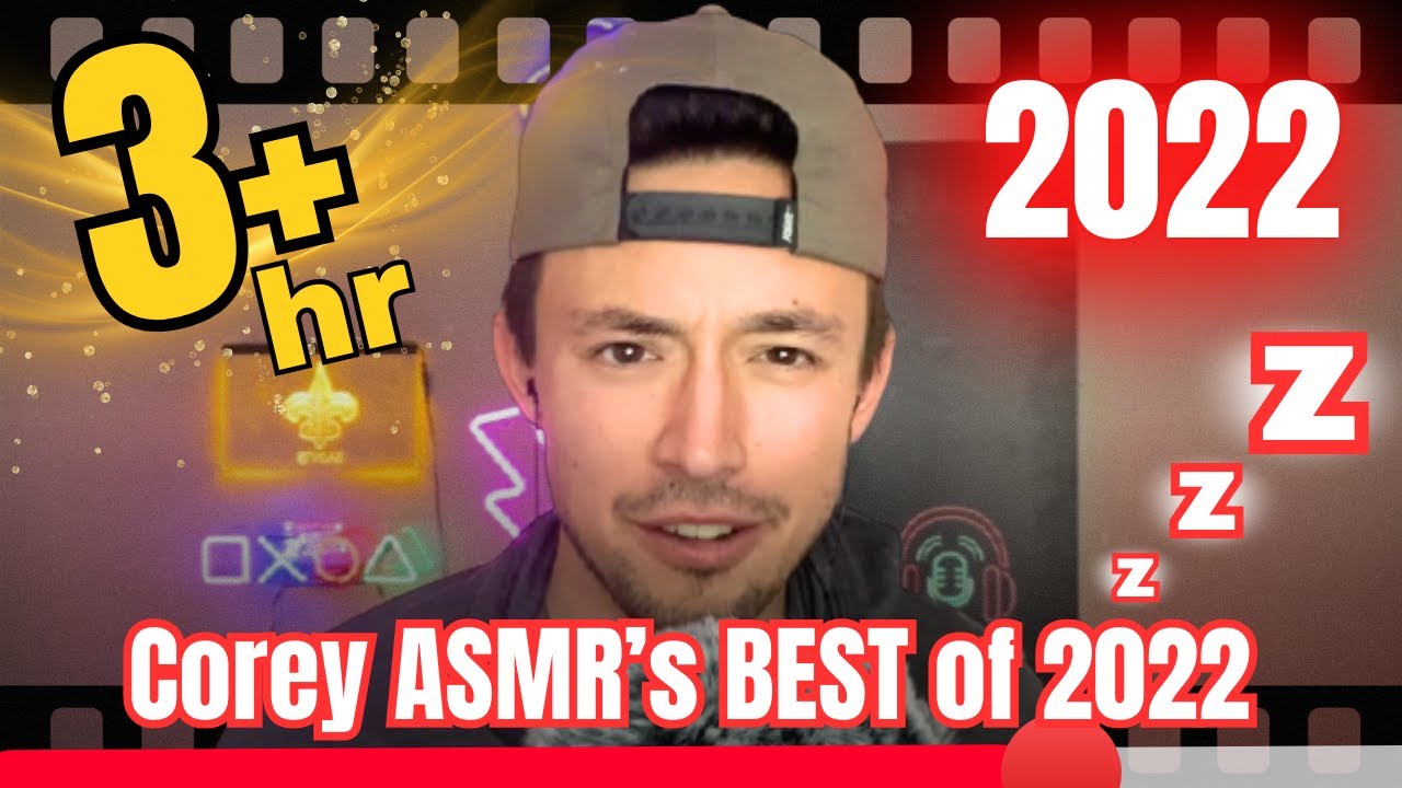(3+ Hr) 2022 Corey ASMR was the BEST TINGLES! - YouTube