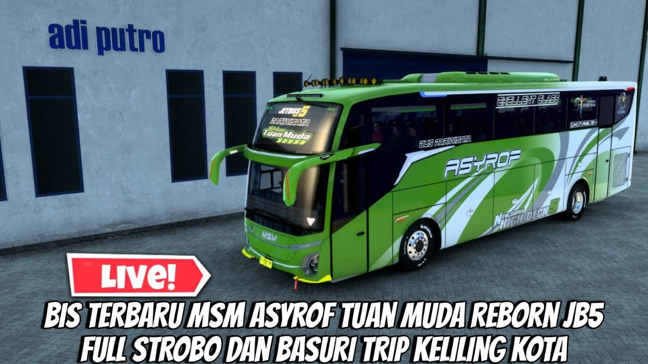 Bis Terbaru MSM Asyof Tuan Muda Reborn JB5 ‼️ Full Strobo Dan Telolet ...