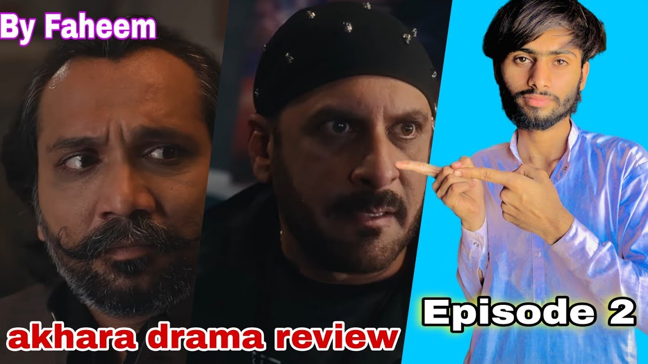 Akhara - Episode 02 - 10st January 2024 l Feroze Khan | Sonya Hussyn ...