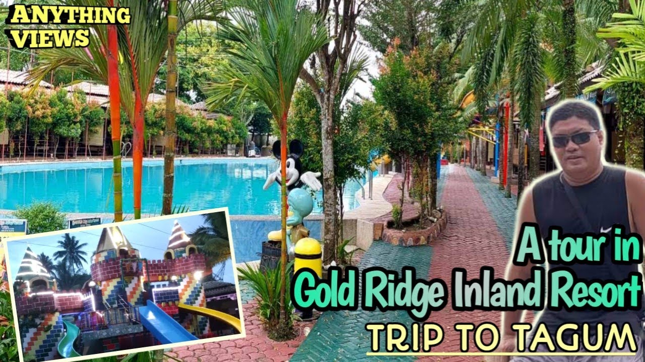 Tagum City: A tour in Gold Ridge Inland Resort- Anything Views - YouTube