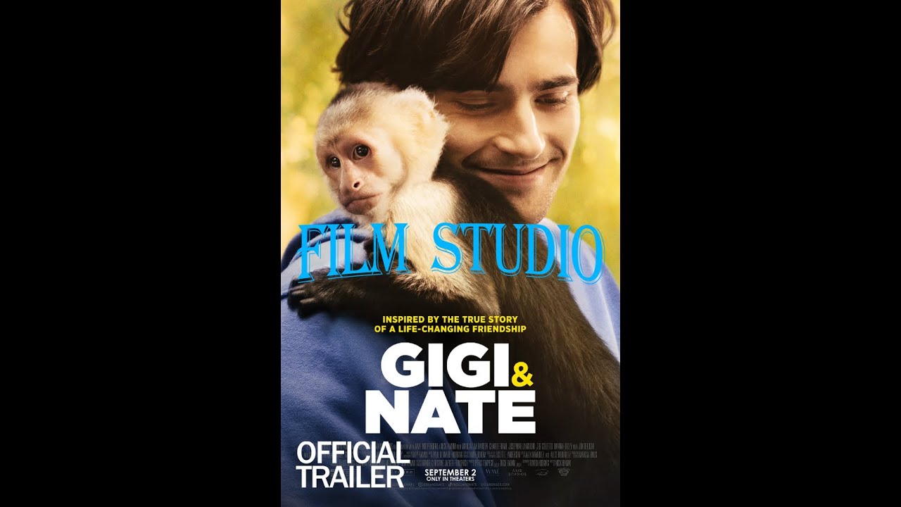 Gigi & Nate | Official Trailer | Film Studio - YouTube