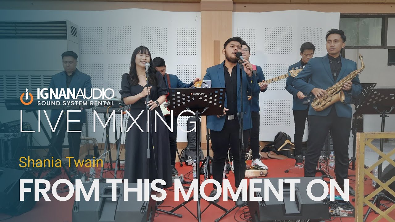 Shania Twain - From This Moment On | LIVE MIXING IGNAN Audio - YouTube