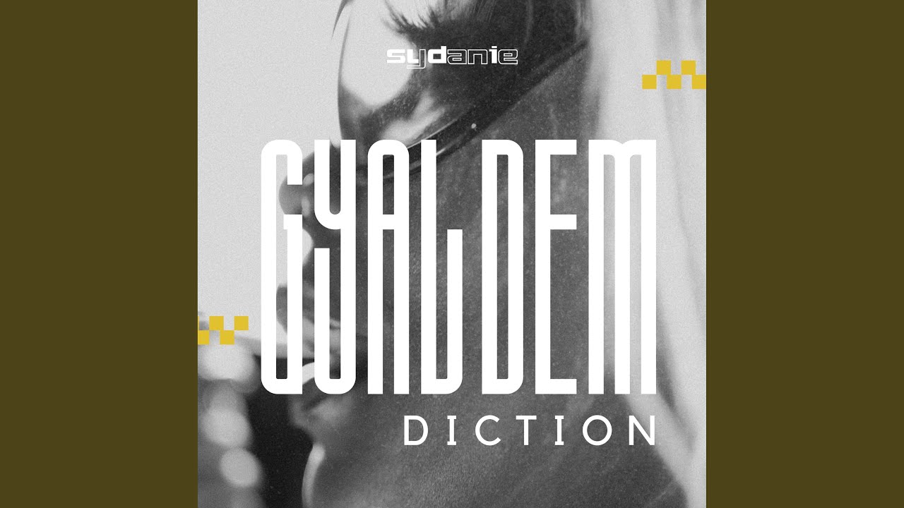 Gyal Dem Diction - YouTube