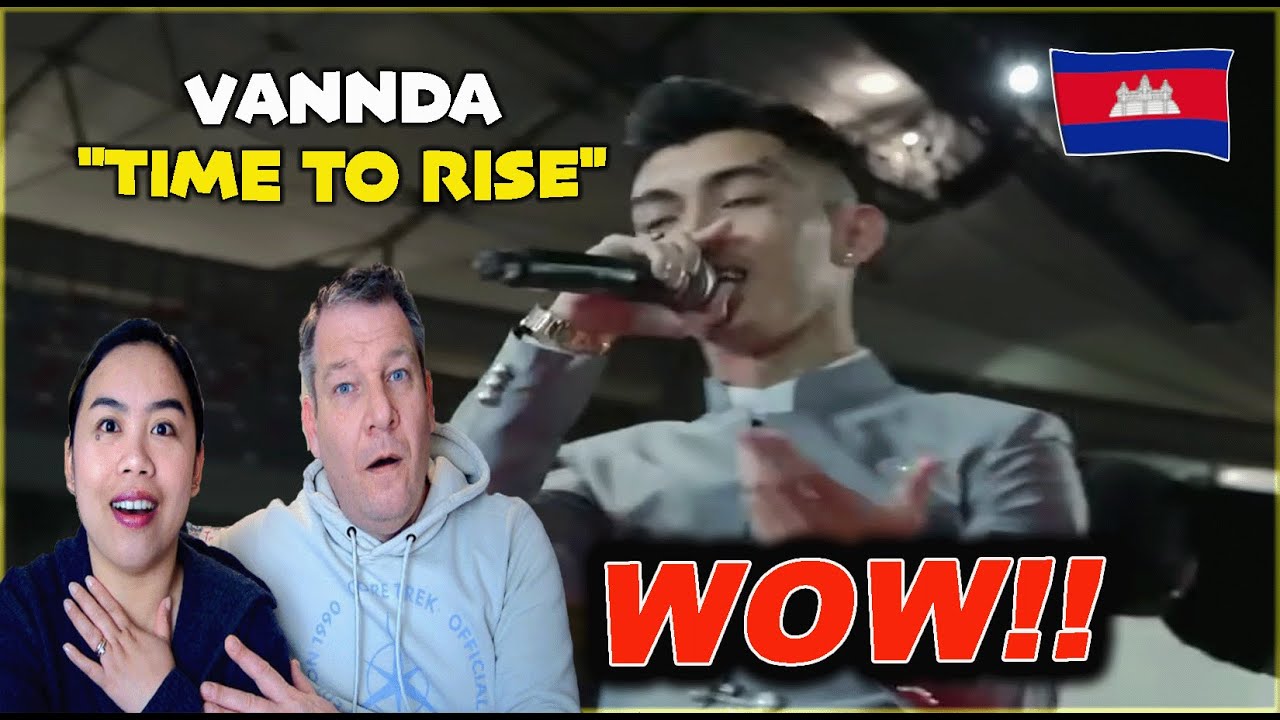 VannDa - Time To Rise feat. Master Kong Nay - LIVE | COUPLE REACTION ...