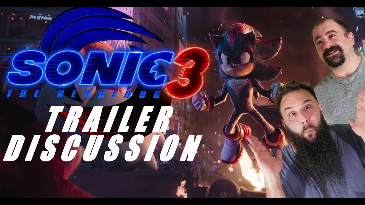 Enter Shadow! | Sonic the Hedgehog 3 Trailer Discussion!!! - YouTube