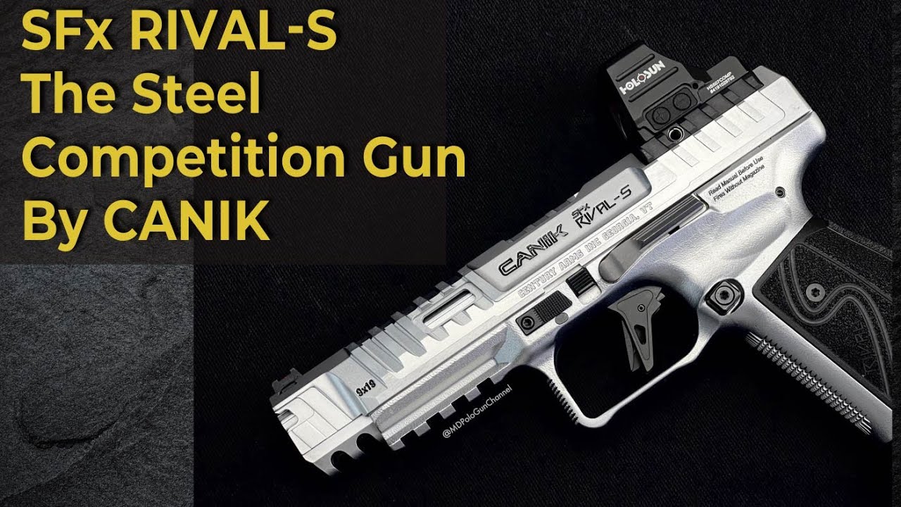 Canik SFx Rival S Steel Frame Competition Pistol - YouTube