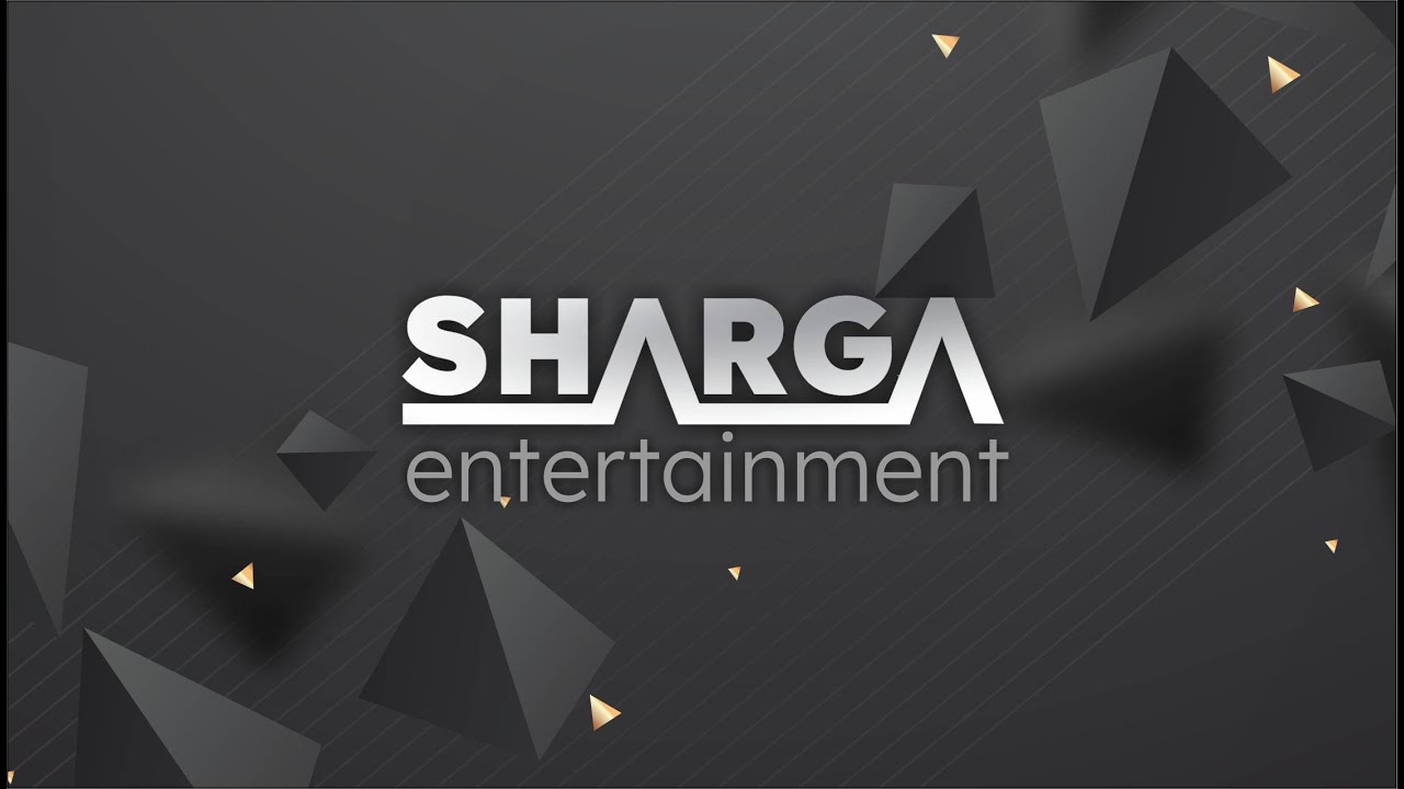 WELCOME TO SHARGA ENTERTAINMENT - YouTube
