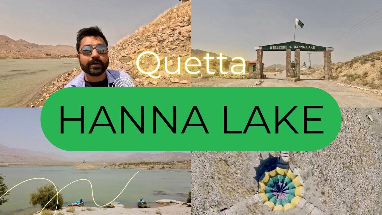 Quetta’s Hidden Oasis 🌊 | A Day at Hanna Lake, Balochistan’s Peaceful ...