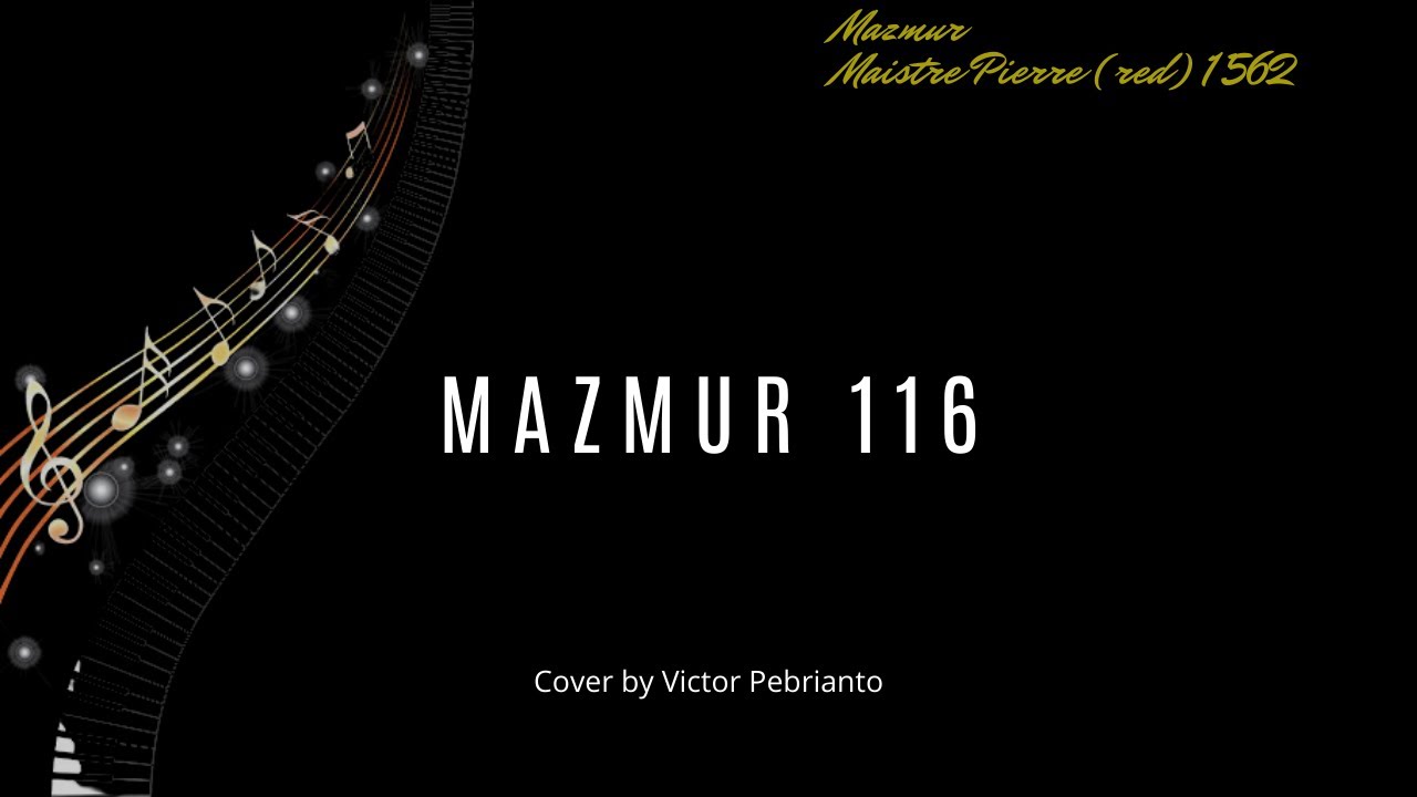 Victor - MAZMUR 116 - YouTube