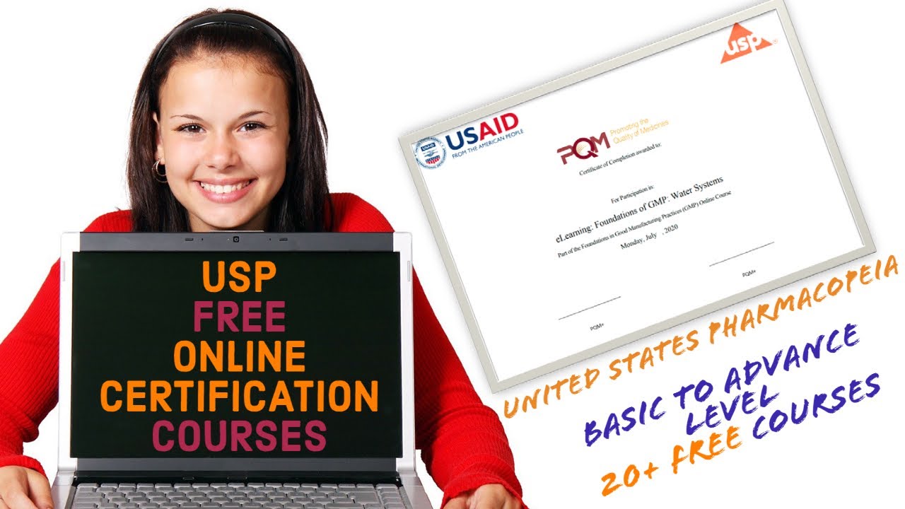 USP (United States Pharmacopoeia) FREE ONLINE CERTIFICATION COURSES ...