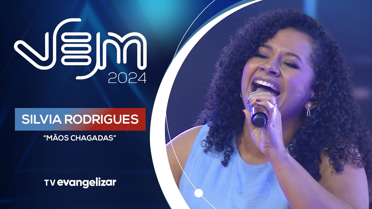 Silvia Rodrigues "Mãos Chagadas" | Festival VEM 2024 | 24/08/24 - YouTube