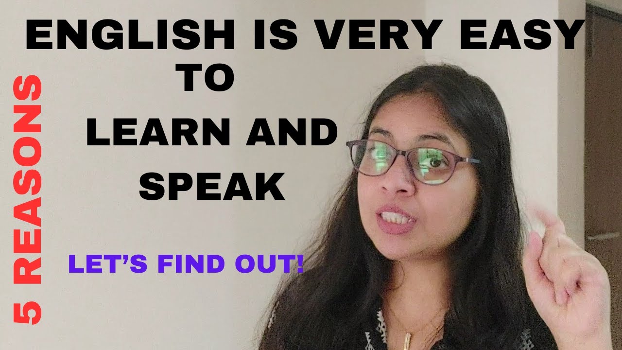 5 reasons to learn and speak English easily & fluently | Why English is ...