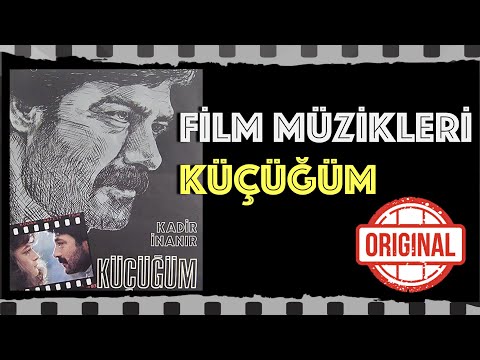 Küçüğüm - Film Müziği