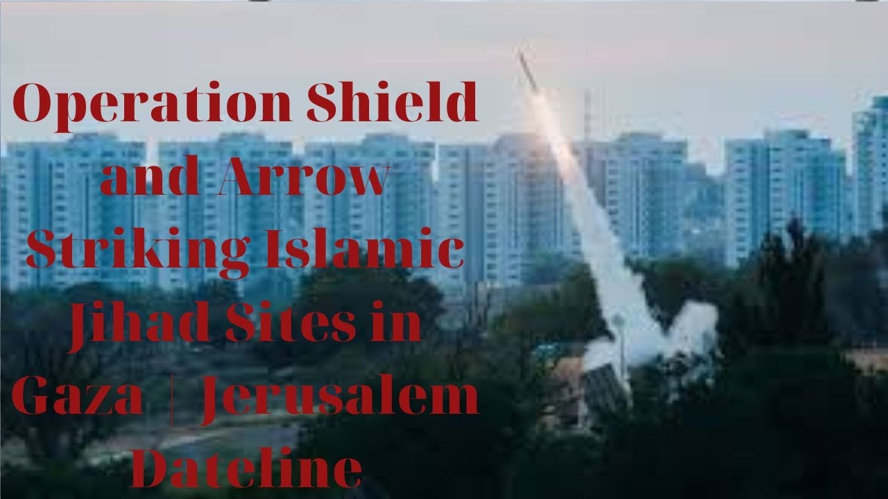 Operation Shield and Arrow: Israel's Defense Against Gaza Rocket ...