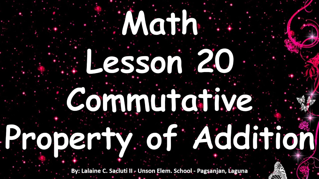 Math Lesson 20 Commutative Property Of Addition YouTube math-lesson-20-commutative-property-of-addition-youtube