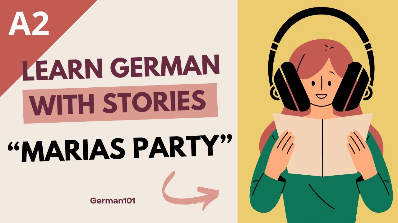 Learn German with simple Short Stories for Beginners 🇩🇪 A2 "Marias ...