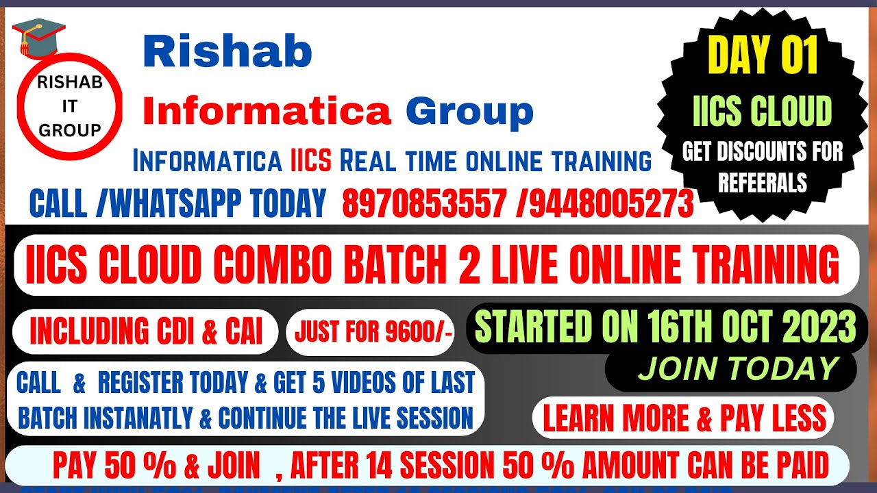 DAY 1 | NEW IICS COMBO BATCH 2 | IICS CLOUD LIVE SESSIONS | CDI AND CAI ...
