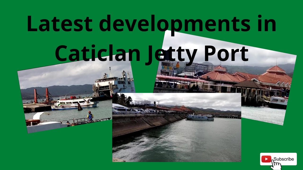 LATEST UPDATE AND DEVELOPMENTS AS OF FEB.11,2022 [CATICLAN JETTY PORT ...
