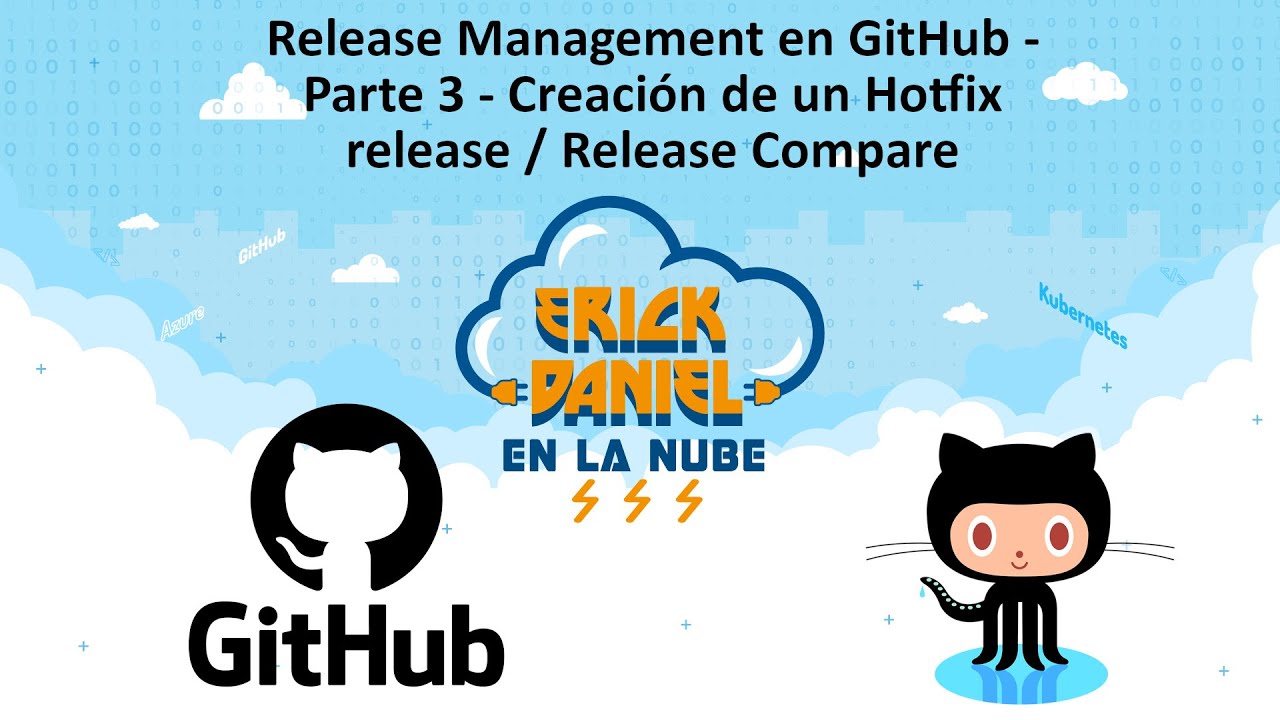 Gestión de Releases en GitHub - Parte 3 - Creación de un Hotfix Release / Release Compare - YouTube