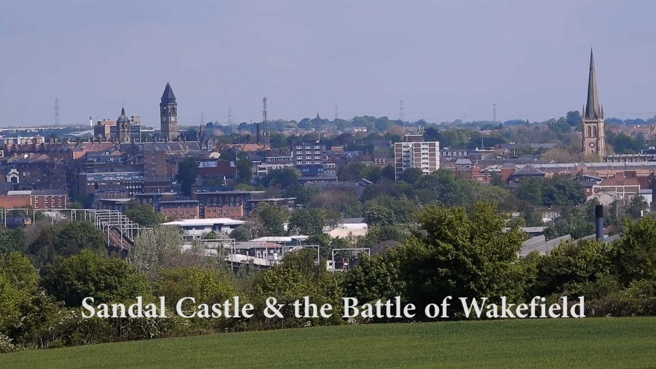 Sandal Castle and the Battle of Wakefield 1460 - YouTube